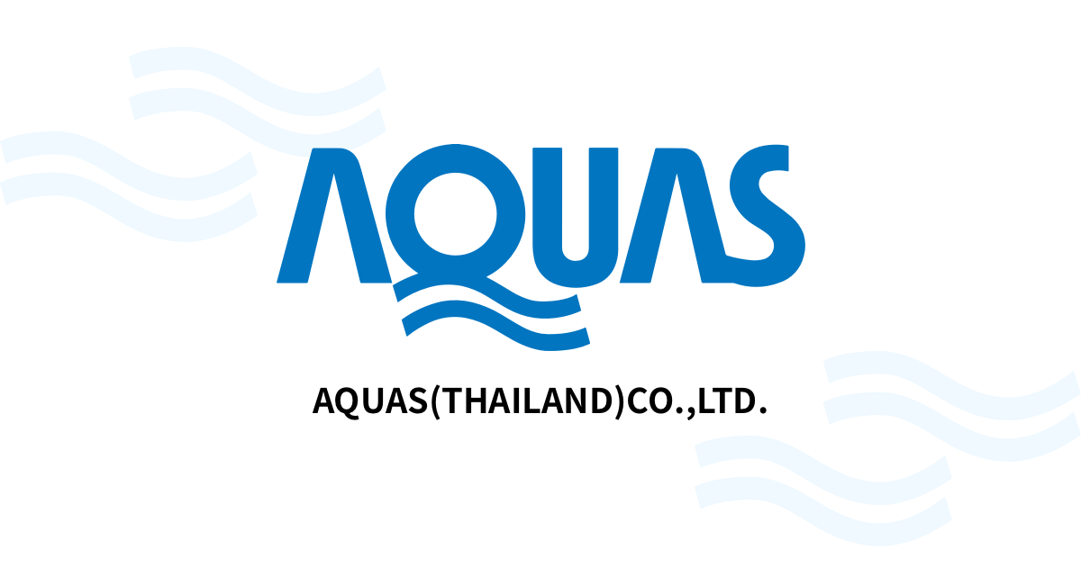AQUAS(THAILAND)CO.,LTD.